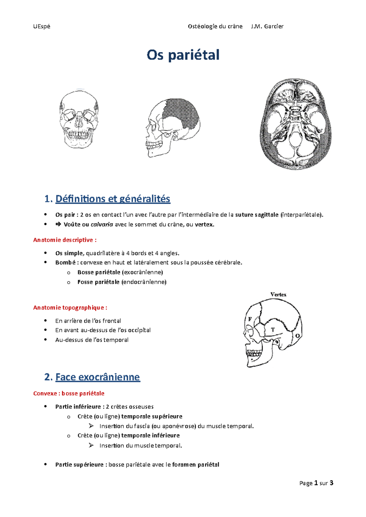 3. Os pariétal - UEspé Ostéologie du crâne J. Garcier Os pariétal 1 ...