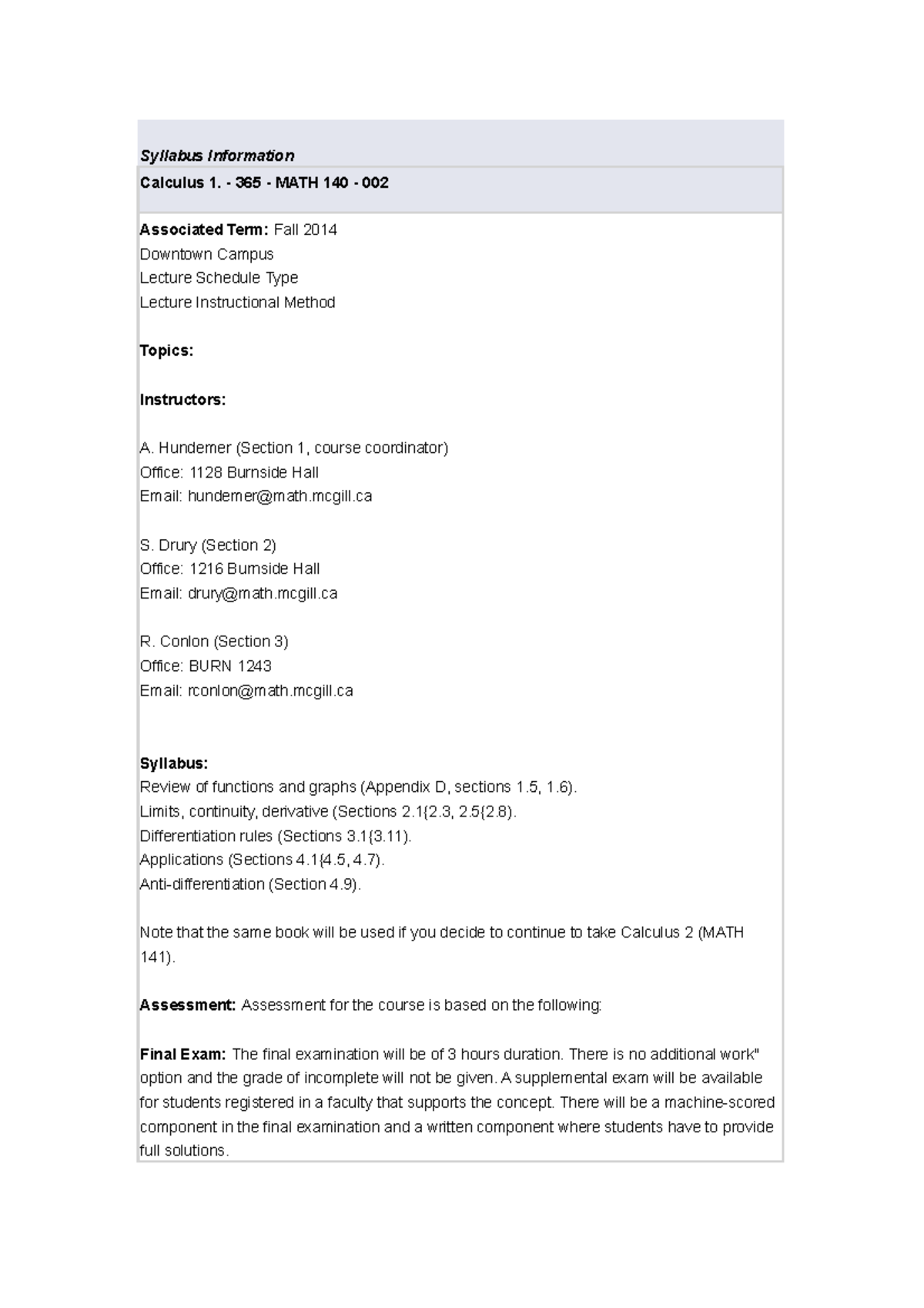 Math 140 outline - Syllabus Information Calculus 1. - 365 - MATH 140 ...