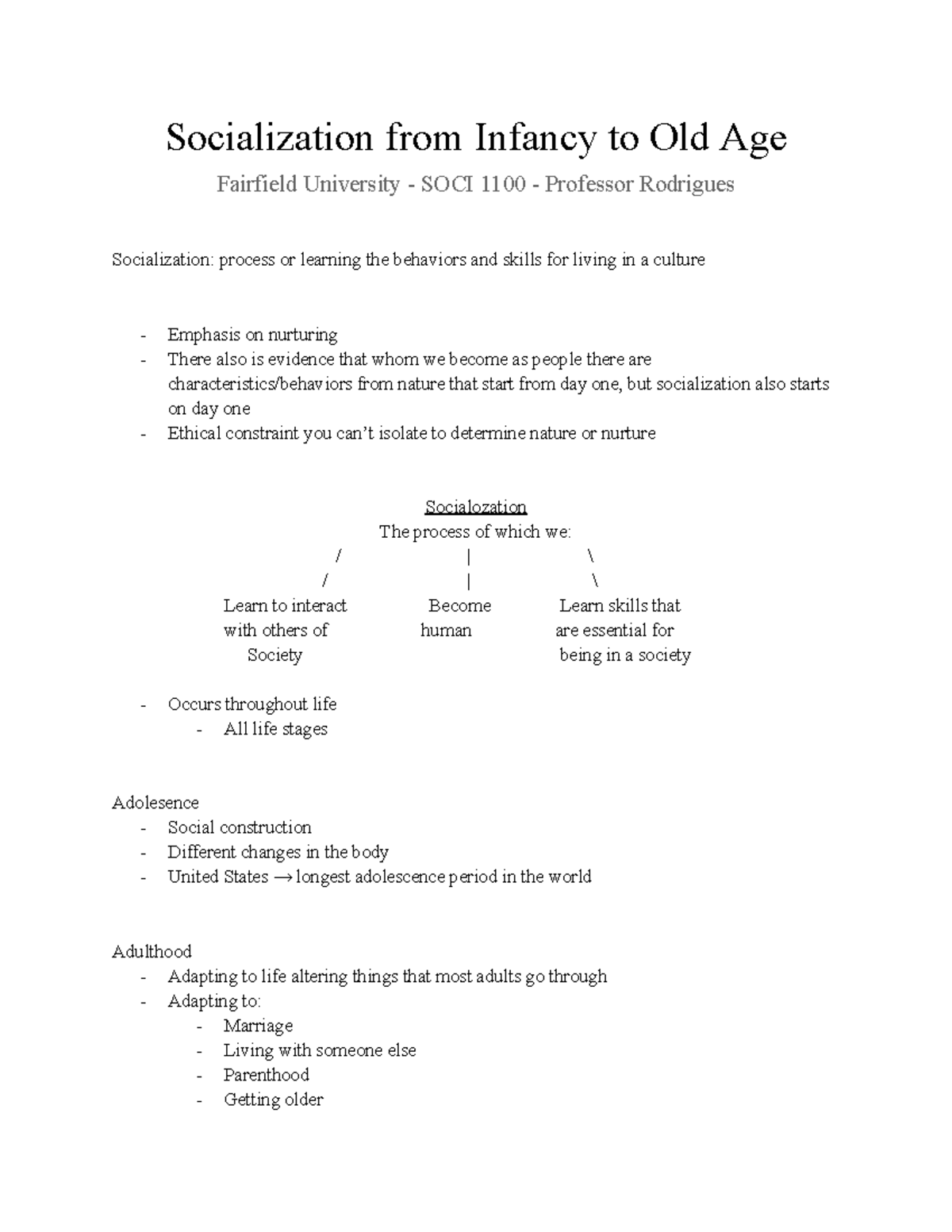 SOCI 1100 - Ch 3 Socialization from Infancy to Old Age - Socialization from Infancy to Old Age ...