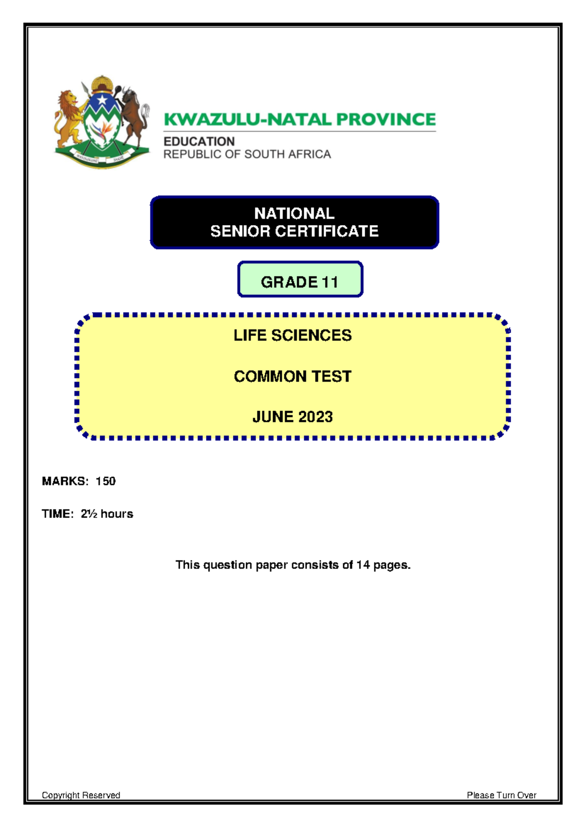 2023 Grade 11 LIFE Sciences JUNE QP Final - MARKS: 150 TIME: 2½ hours ...
