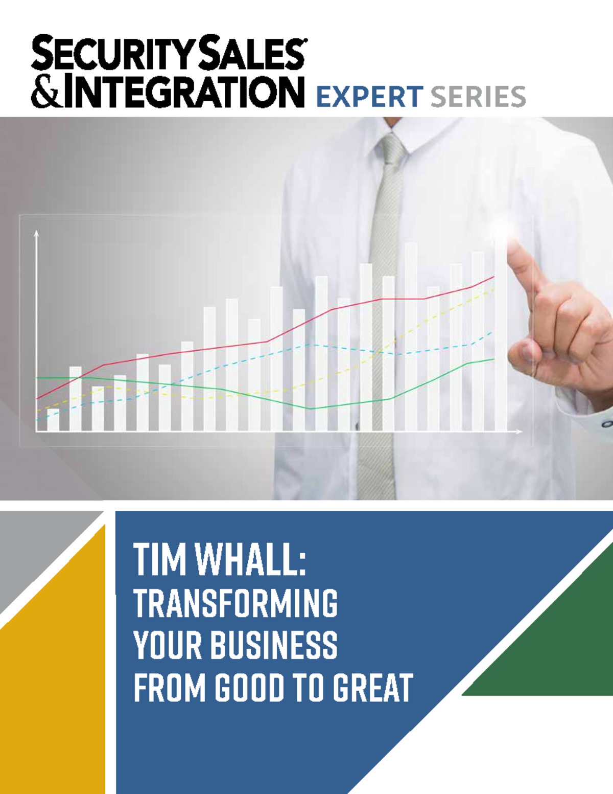 SS Tim Whall Webinar WP - notes - EXPERT SERIES Tim Whall: Transforming ...