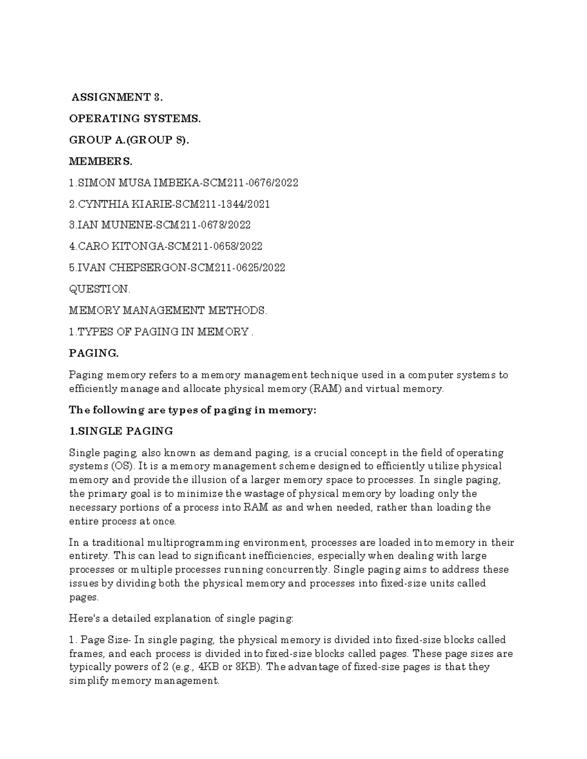 Group work final - ASSIGNMENT 3. OPERATING SYSTEMS. GROUP A.(GROUP 8). MEMBERS. 1 MUSA - Studocu
