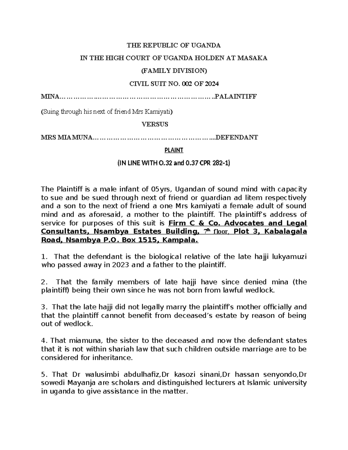 Plaint - Civil procedure law - THE REPUBLIC OF UGANDA IN THE HIGH COURT ...