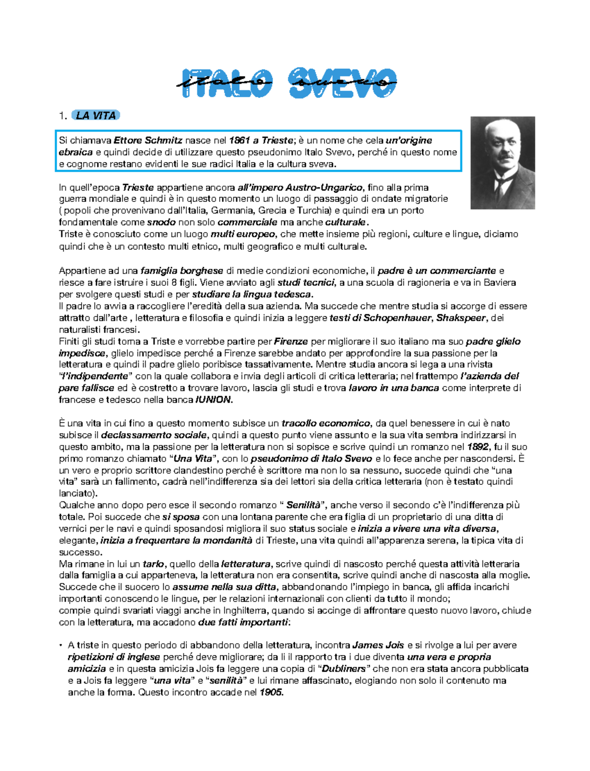 Italo svevo - riassunto - 1. LA VITA Si chiamava Ettore Schmitz nasce nel 1861 a Trieste; è un ...