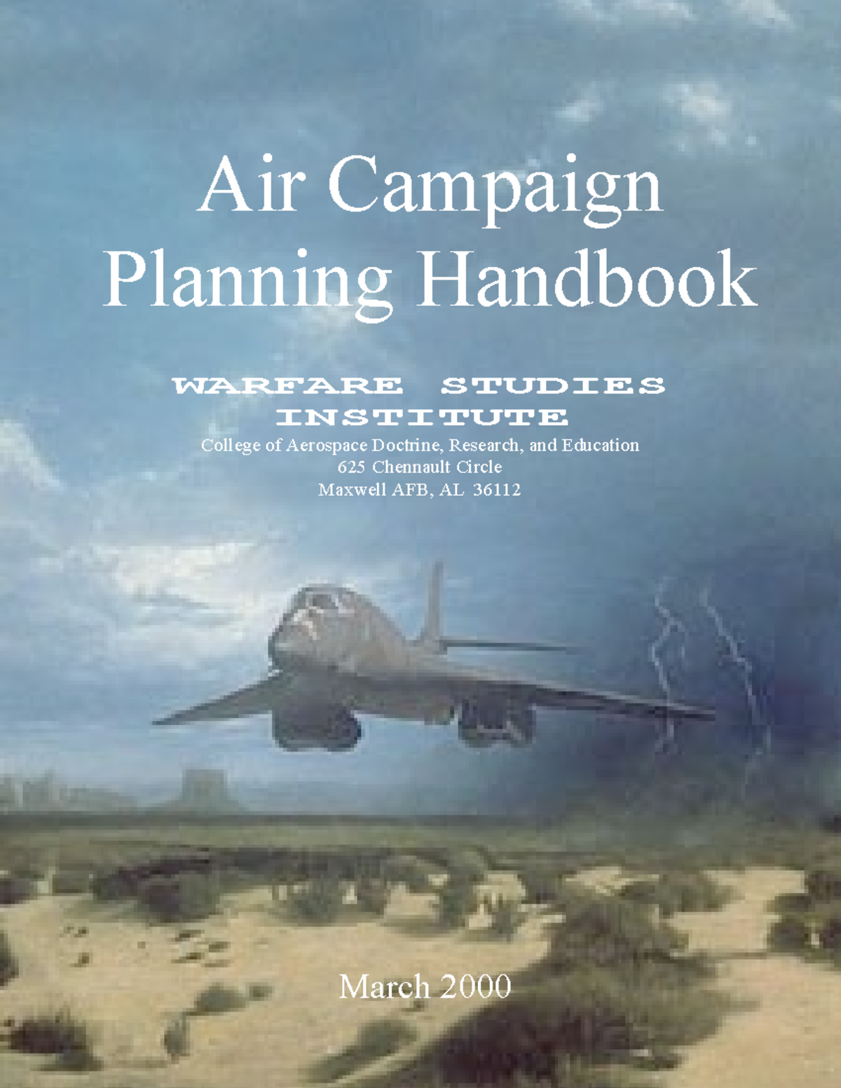 Air Campaign Planning Handbook - Air Campaign Planning Handbook WARFARE ...
