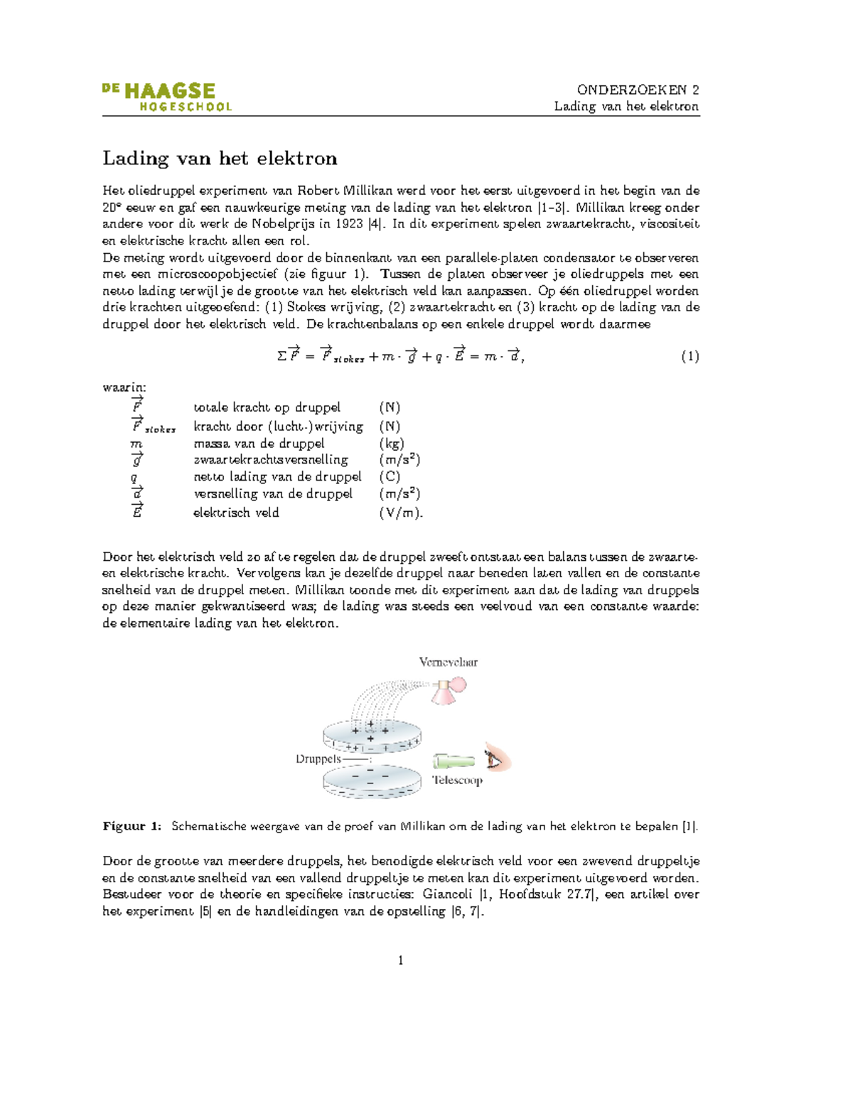 ONDZ2 Lading elektron 1 - ONDERZOEKEN 2 Lading van het elektron Lading ...