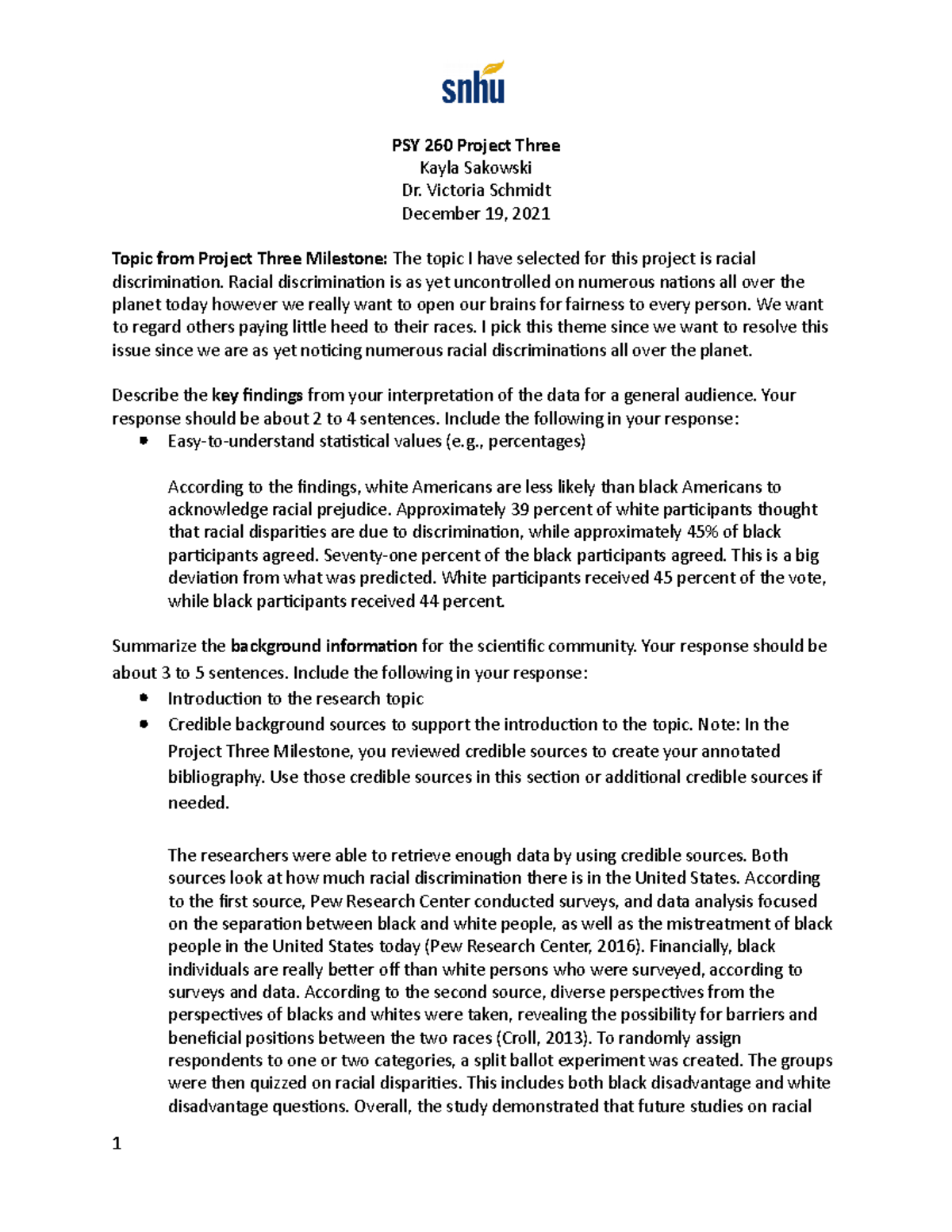 PSY260 Project Three Final PSY 260 Project Three Kayla Sakowski Dr