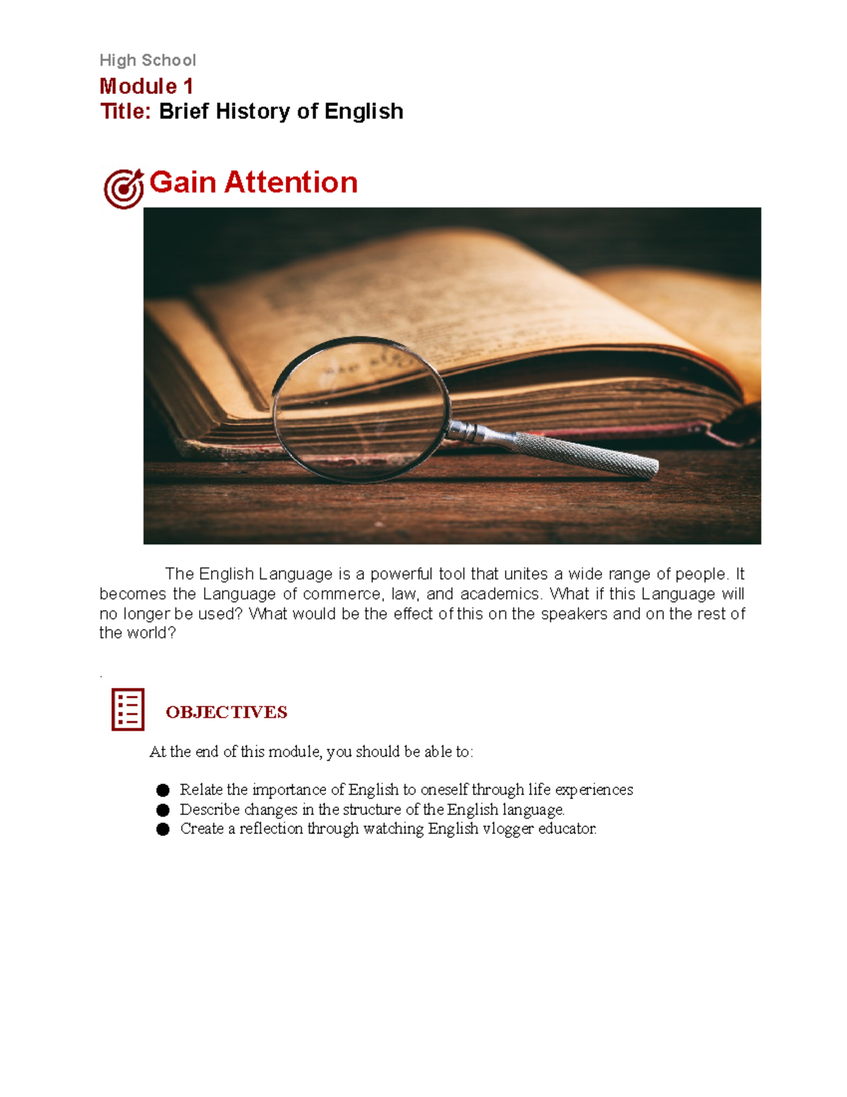 WEEK 1 EAPP - EAPP week 1 - Module 1 Title: Brief History of English Gain Attention The English ...