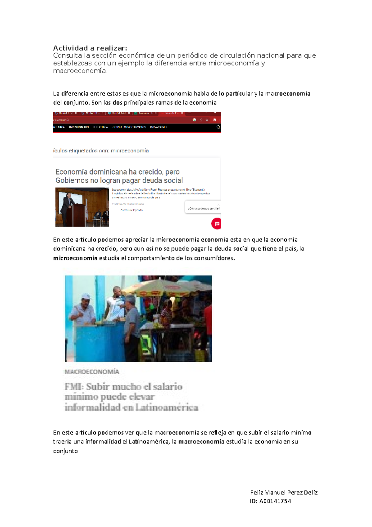 Feliz Manuel Perez Deliz-Consulta - Actividad a realizar: Consulta la sección económica de un ...