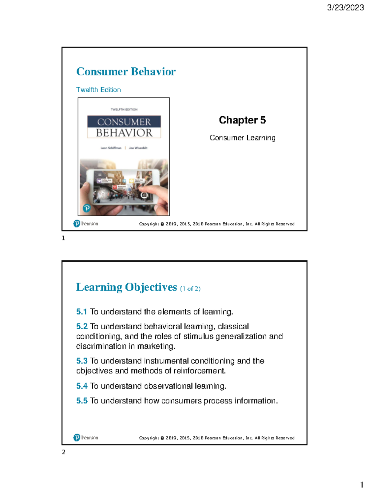 IPS 335 Chapter 5 - Consumer Learning - Consumer Behavior Twelfth Edition Chapter 5 Consumer ...