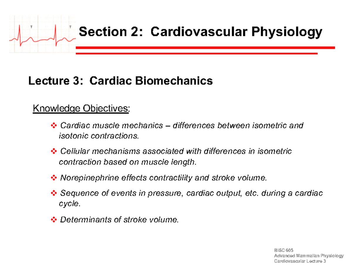 3. Cardiac Biomechanics - Section 2: Cardiovascular Physiology Lecture ...