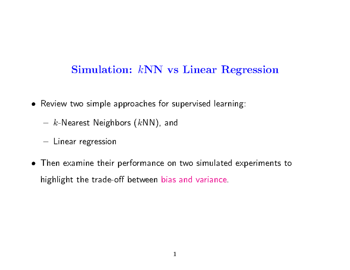 Lec Introduction k NN vs Linear Regression - Simulation: kNN vs Linear ...
