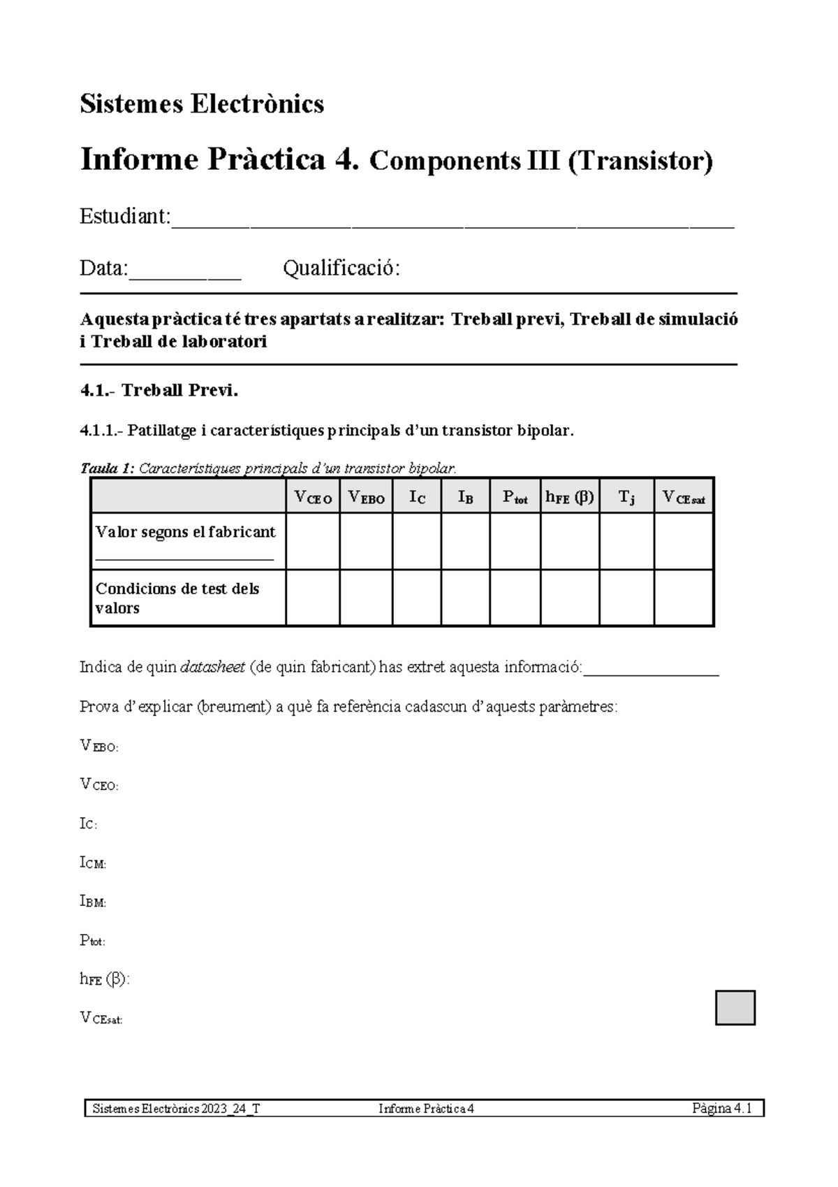 Informe Pràctica 4 STI (Components III Transistors) [Rev 2023 24 T ...