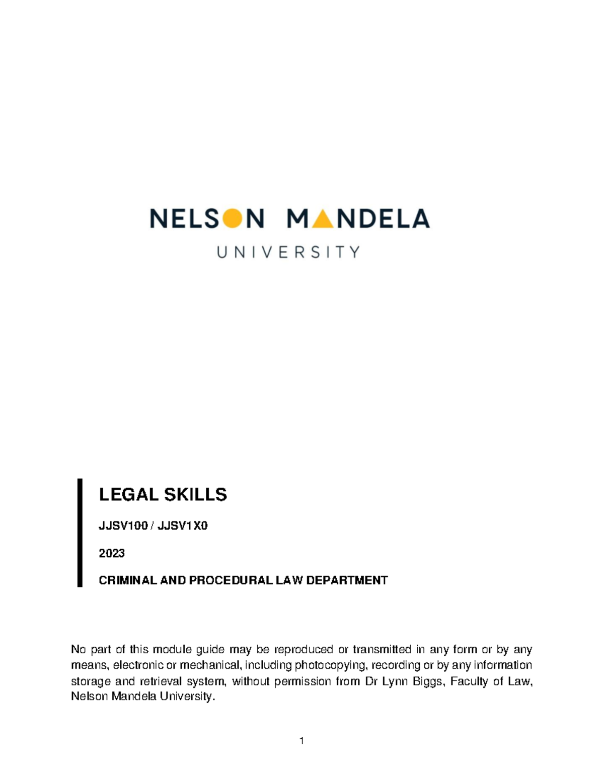 Legal Skills module guide 2023 - No part of this module guide may be ...