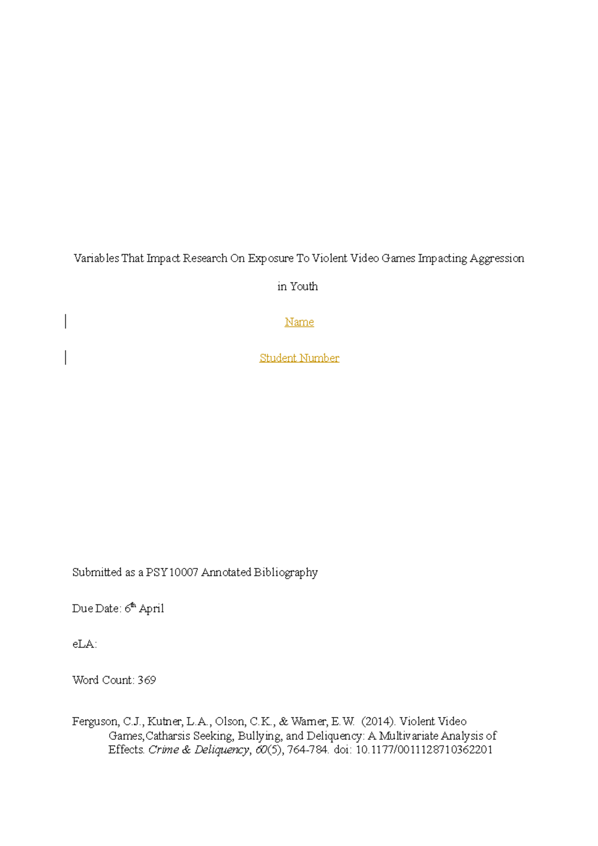 PSY10007 assignment 1A annotated bibliography - Variables That Impact ...
