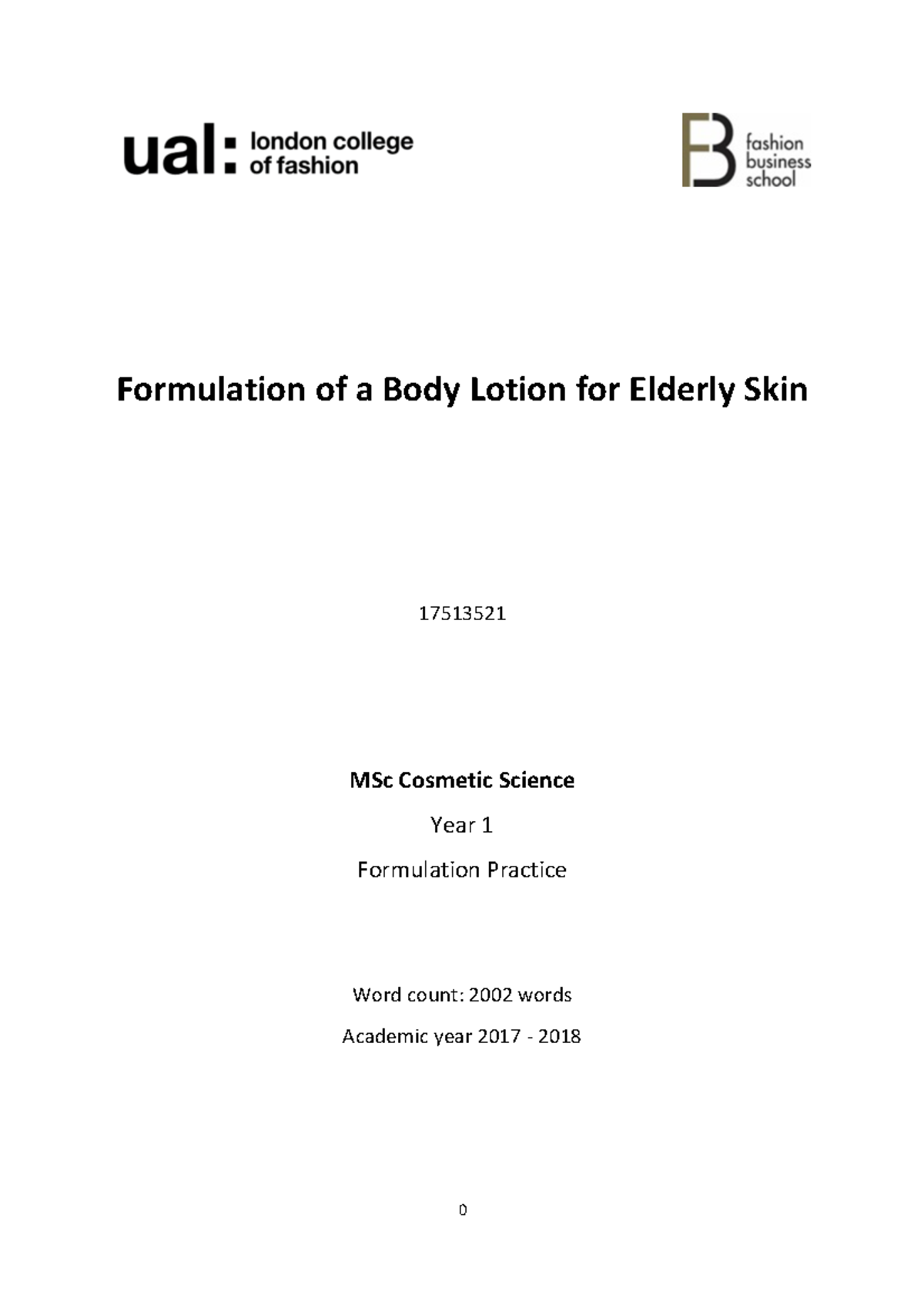 Formulation Practice Report - Formulation of a Body Lotion for Elderly ...