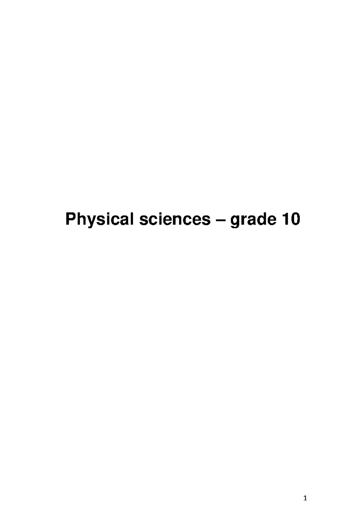 Physical Sciences Grade 10 Notes - Topic Physical sciences – grade ...
