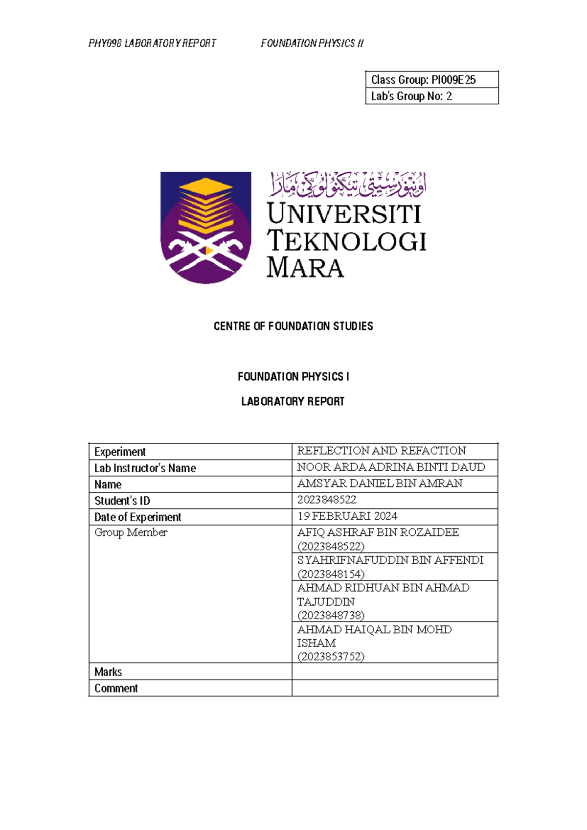 Reflection and Refraction E25 Group 2 - PHY098 LABORATORY REPORT FOUNDATION PHYSICS II Class ...