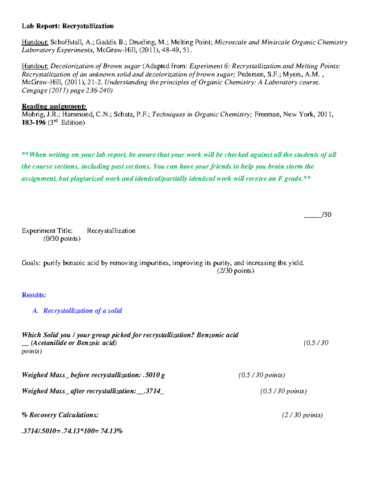 Lab Report recrystallization(1) - Lab Report: Recrystallization Handout: Schoffstall, A.; Gaddis ...