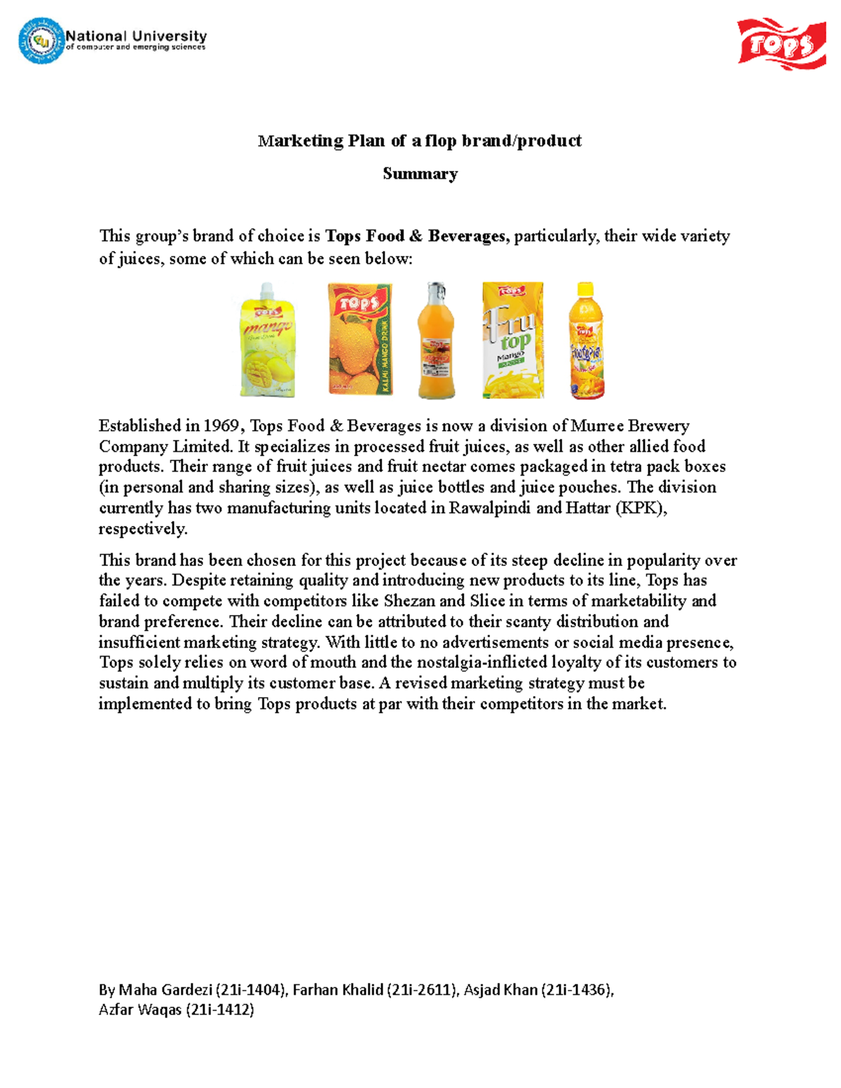 Marketing Project 1 - Marketing Plan of a flop brand/product Summary ...