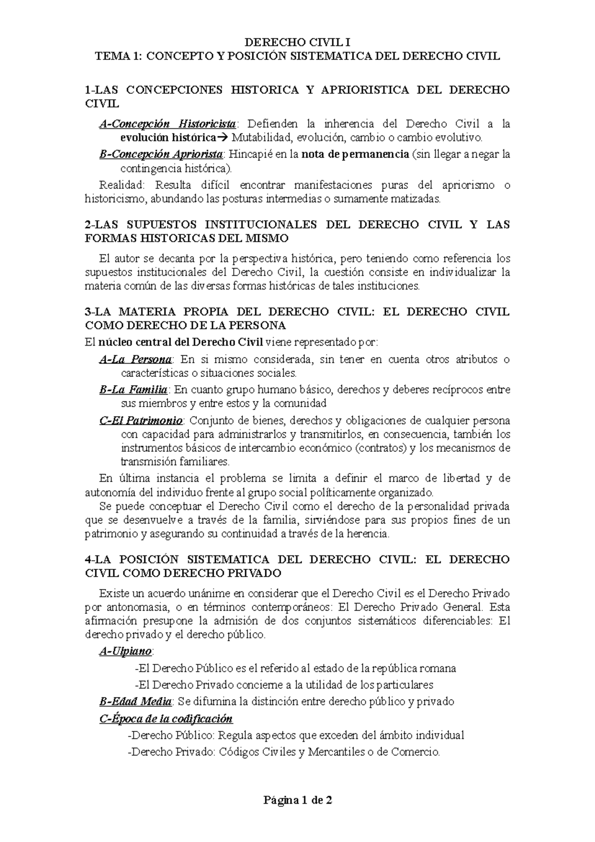 Tema 1 Civil I - DERECHO CIVIL I TEMA 1: CONCEPTO Y POSICIÓN SISTEMATICA DEL DERECHO CIVIL 1-LAS ...