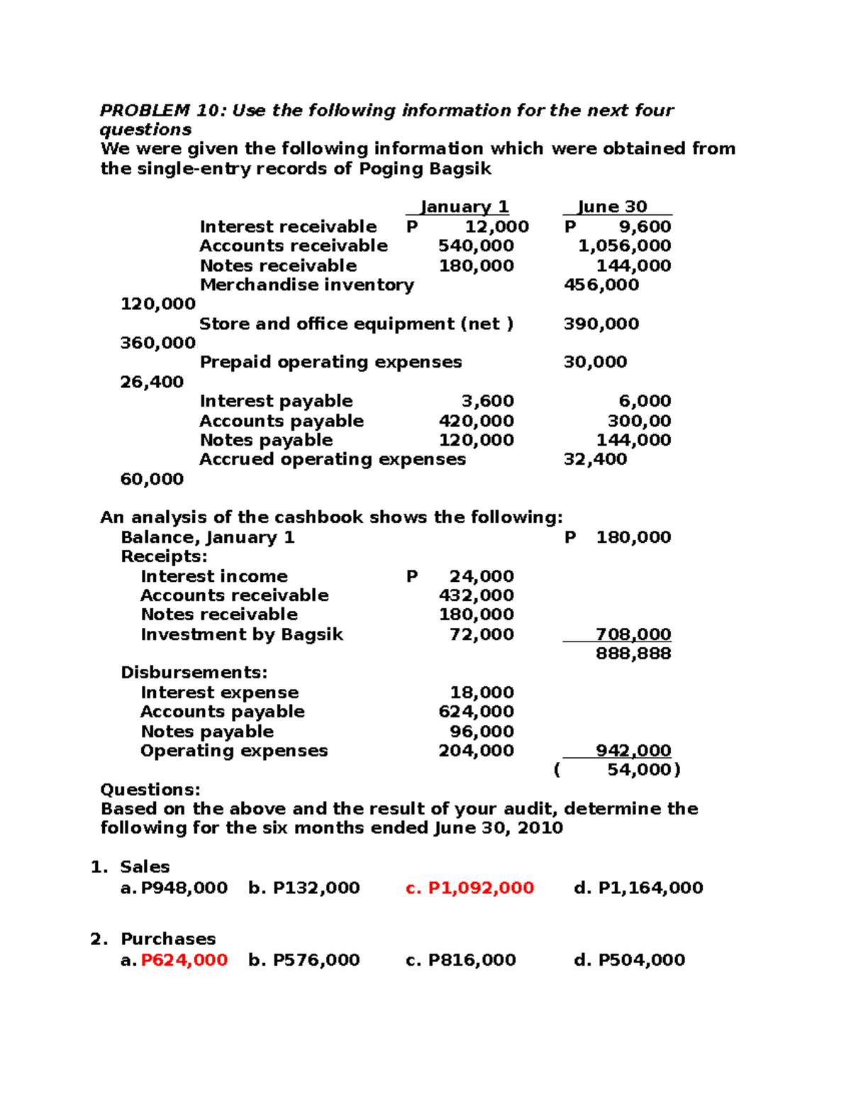 Audit - PROBLEM 10: Use the following information for the next four ...