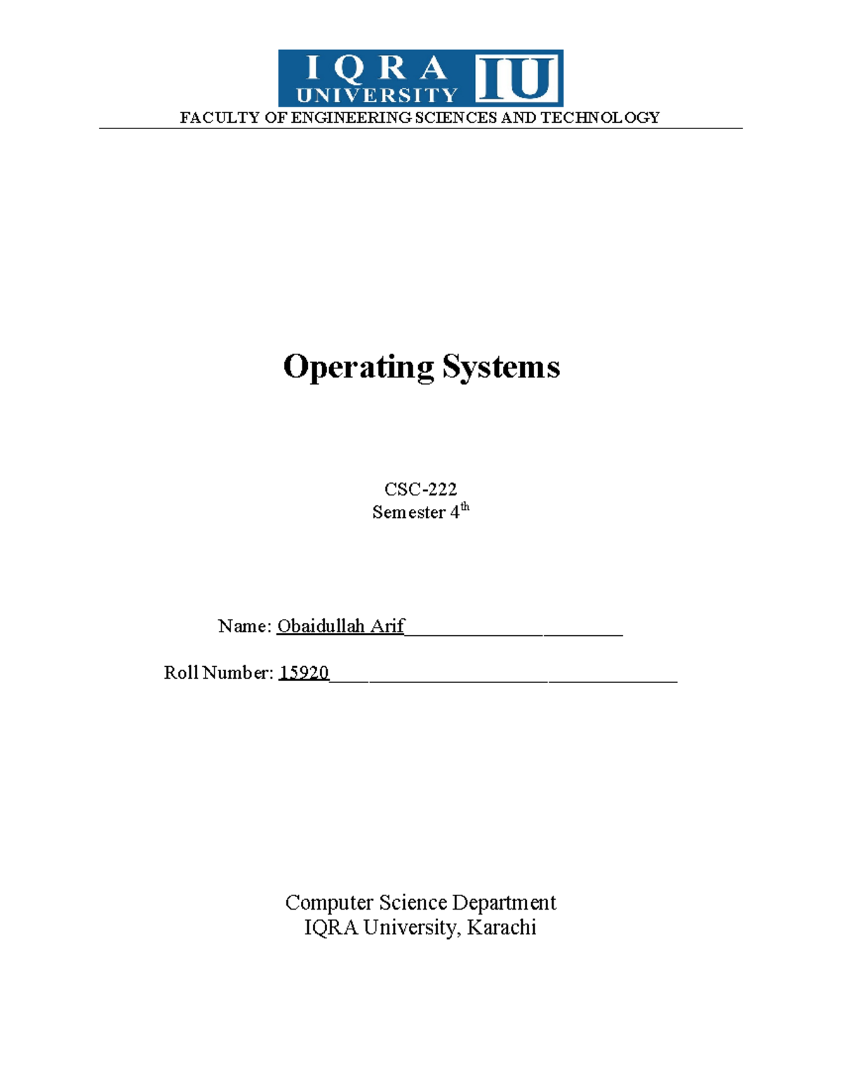 LAB Manual[Obaidullah Arif(15920)] - Operating Systems CSC- Semester ...