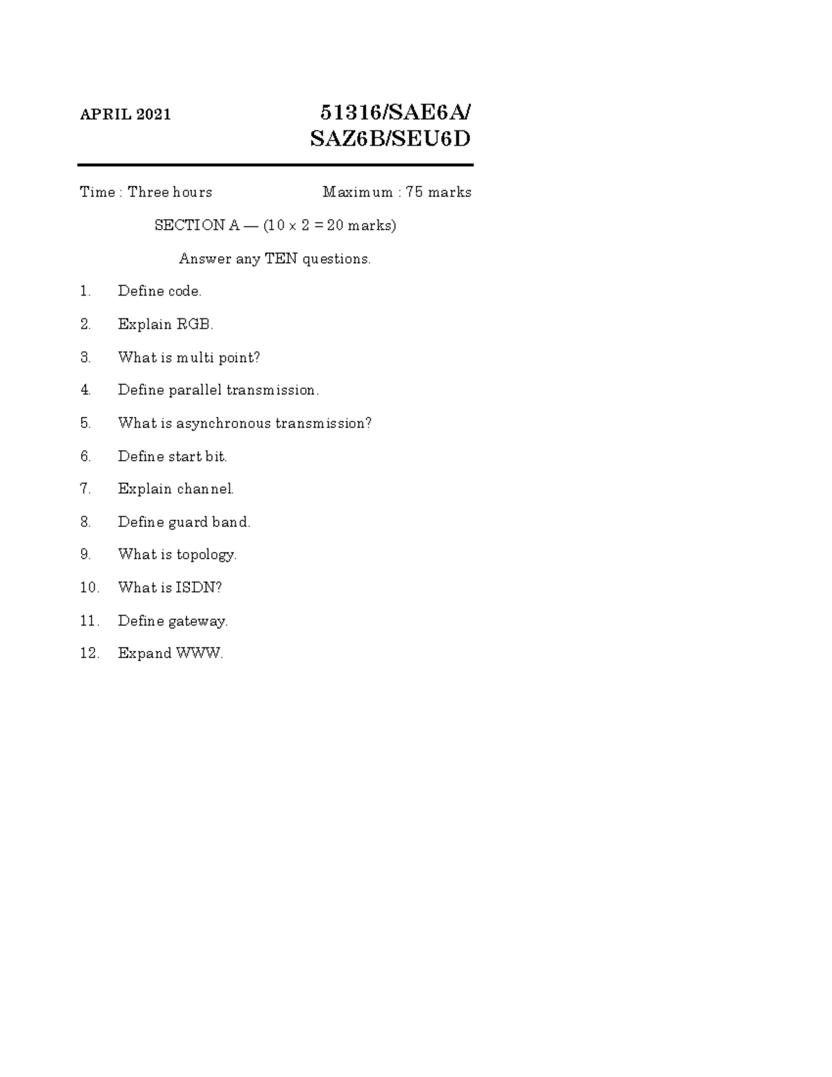 51316 DCN - university question paper - APRIL 2021 51316/SAE6A/ SAZ6B ...