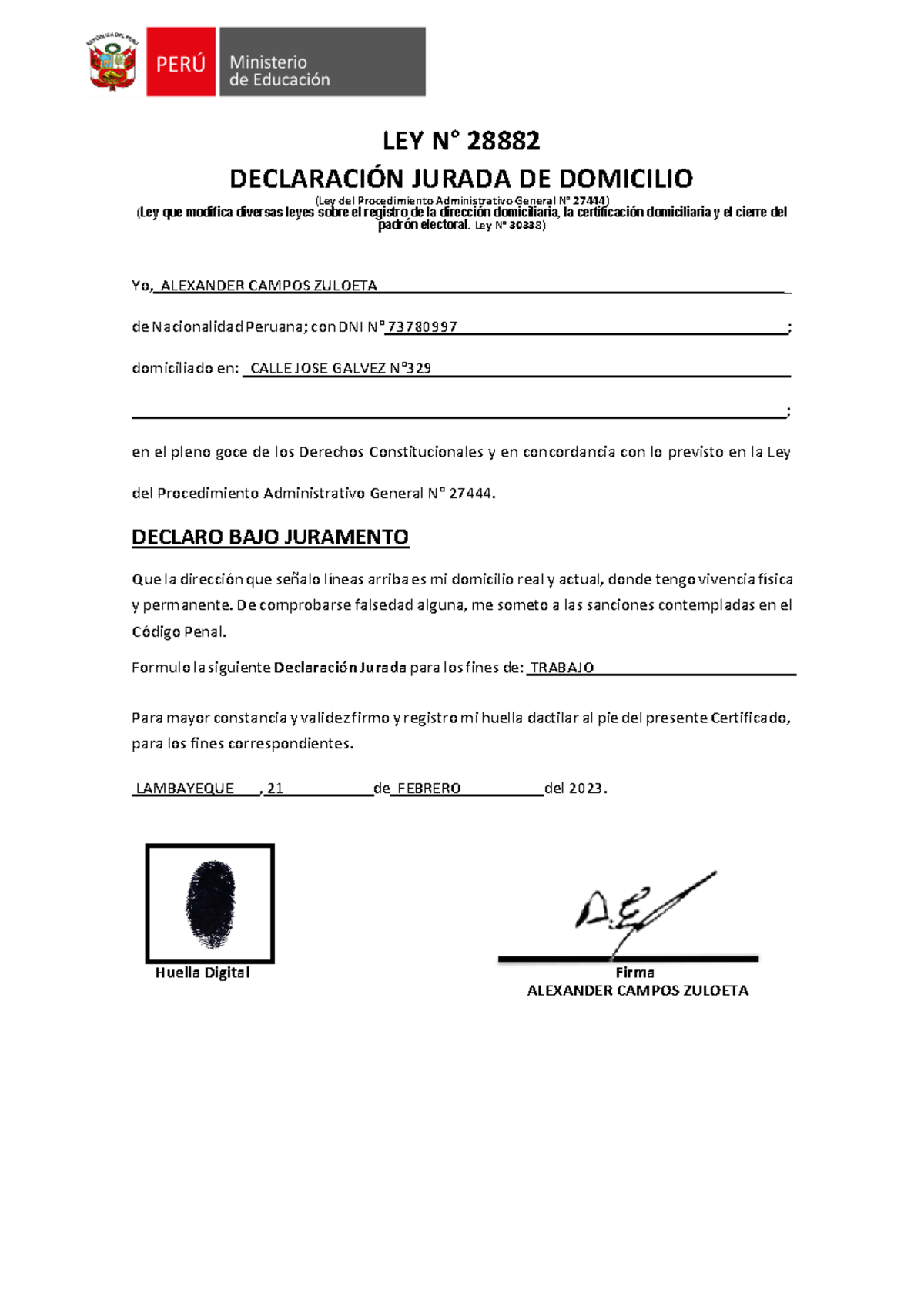 11 declaracion-jurada-domiciliaria - LEY N° 28882 DECLARACIÓN JURADA DE DOMICILIO (Ley del - Studocu
