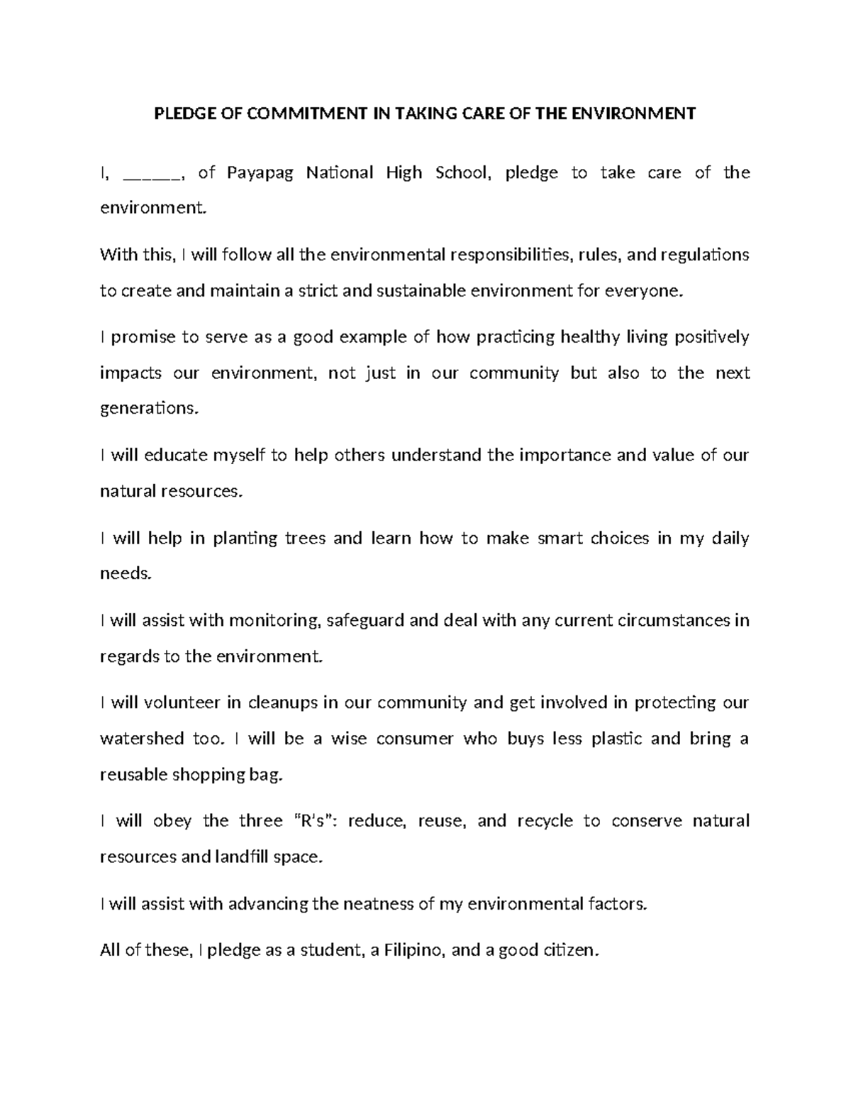Pledge OF Commitment IN Taking CARE OF THE Environment - PLEDGE OF ...
