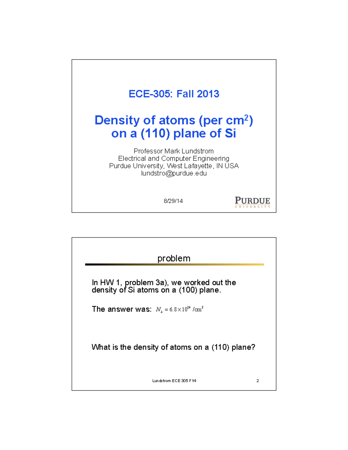 Surface Atom Density - asd - Lundstrom ECE 305 F ECE-305: Fall 2013 Density of atoms (per cm 2 ...