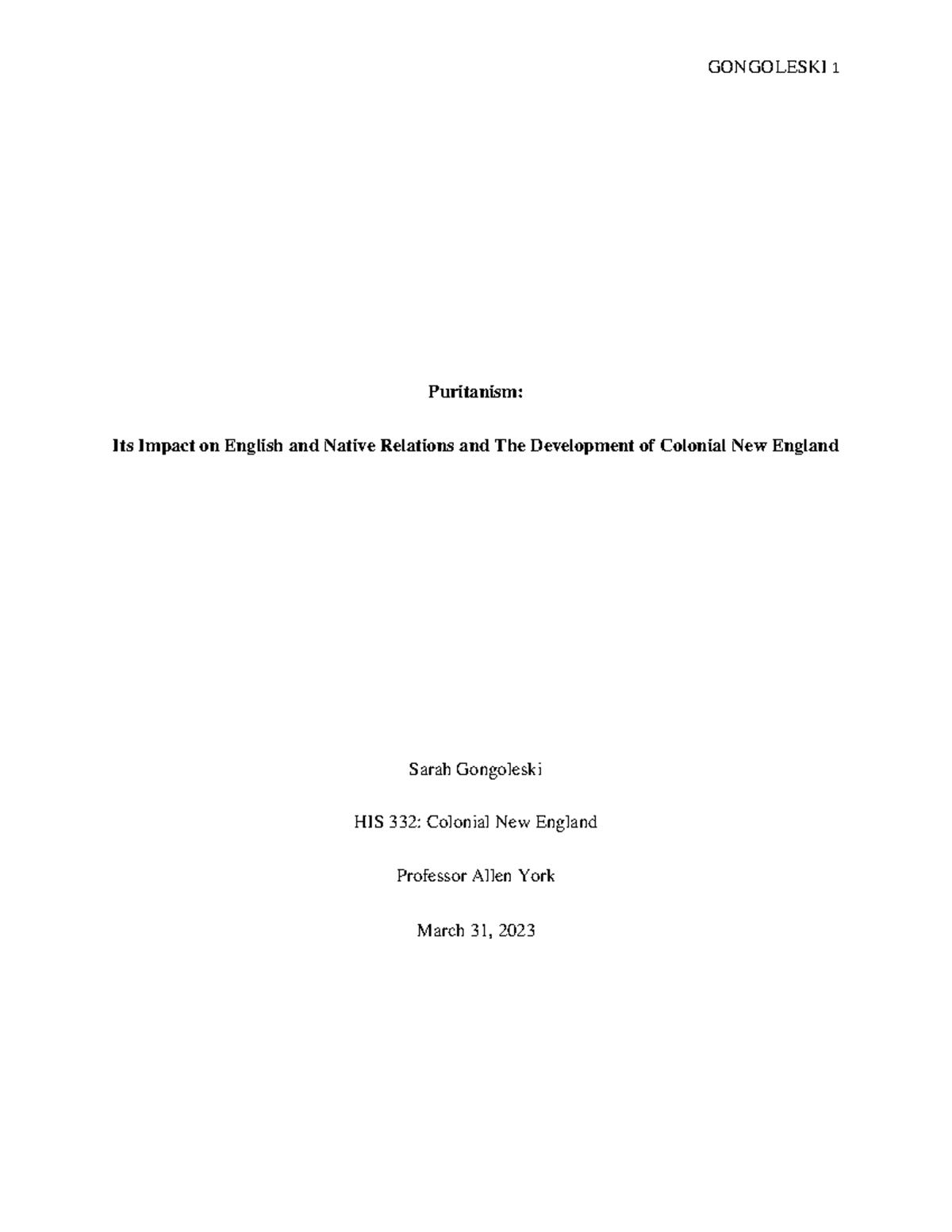 HIS332 Milestone 4 - Puritanism: Its Impact on English and Native ...