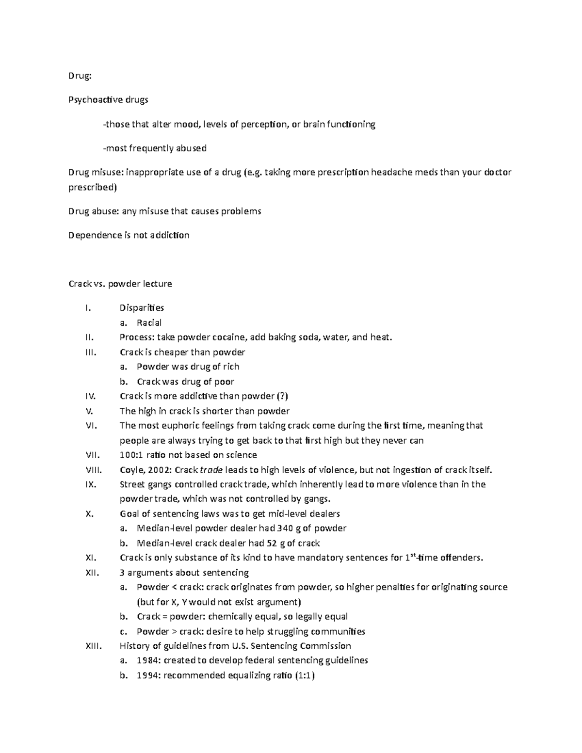 Lecture notes, lecture all - brief summary - Drug: Psychoactive drugs ...