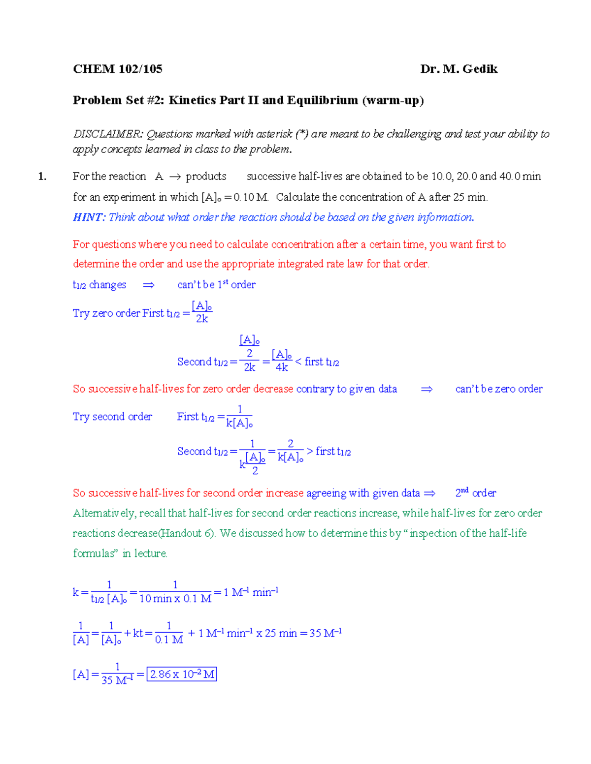 Solutions to Problem Set 2 - CHEM 102/105 Dr. M. Gedik Problem Set #2: Kinetics Part II and ...