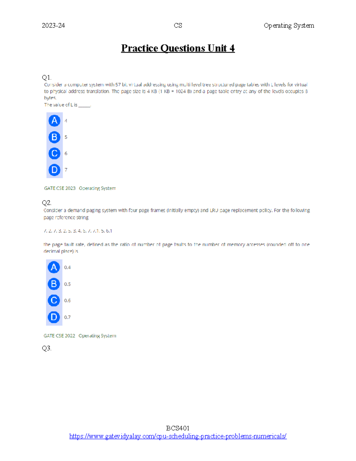 Practice Questions Unit 4 - operating system - Q2. Q3. BCS Q4. Q5. BCS Q7. Q8. Q9. BCS Q10. Q11 ...
