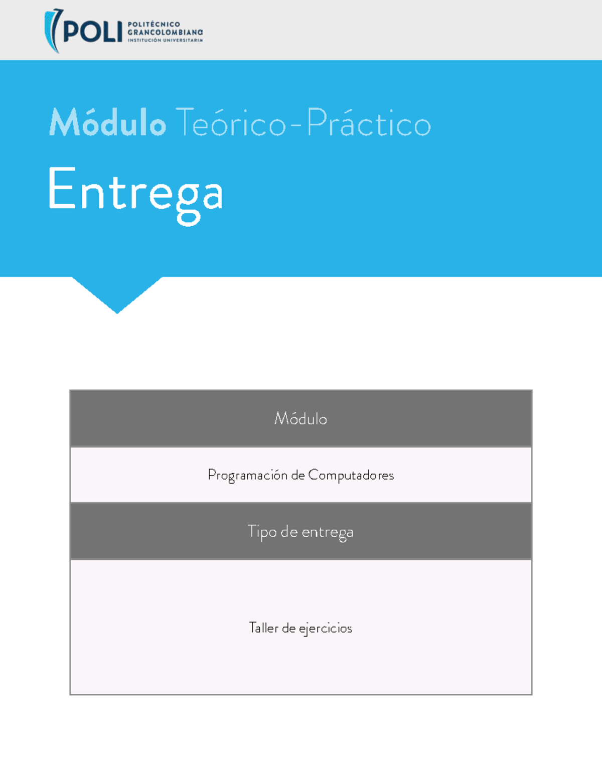 Programacion DE Computadores - Entrega Módulo Teórico-Práctico Módulo ####### Programación de ...