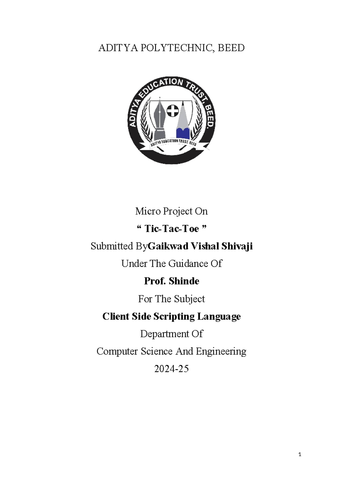 CSS Microproject - asdfrg - ADITYA POLYTECHNIC, BEED Micro Project On “ Tic-Tac-Toe ” Submitted ...