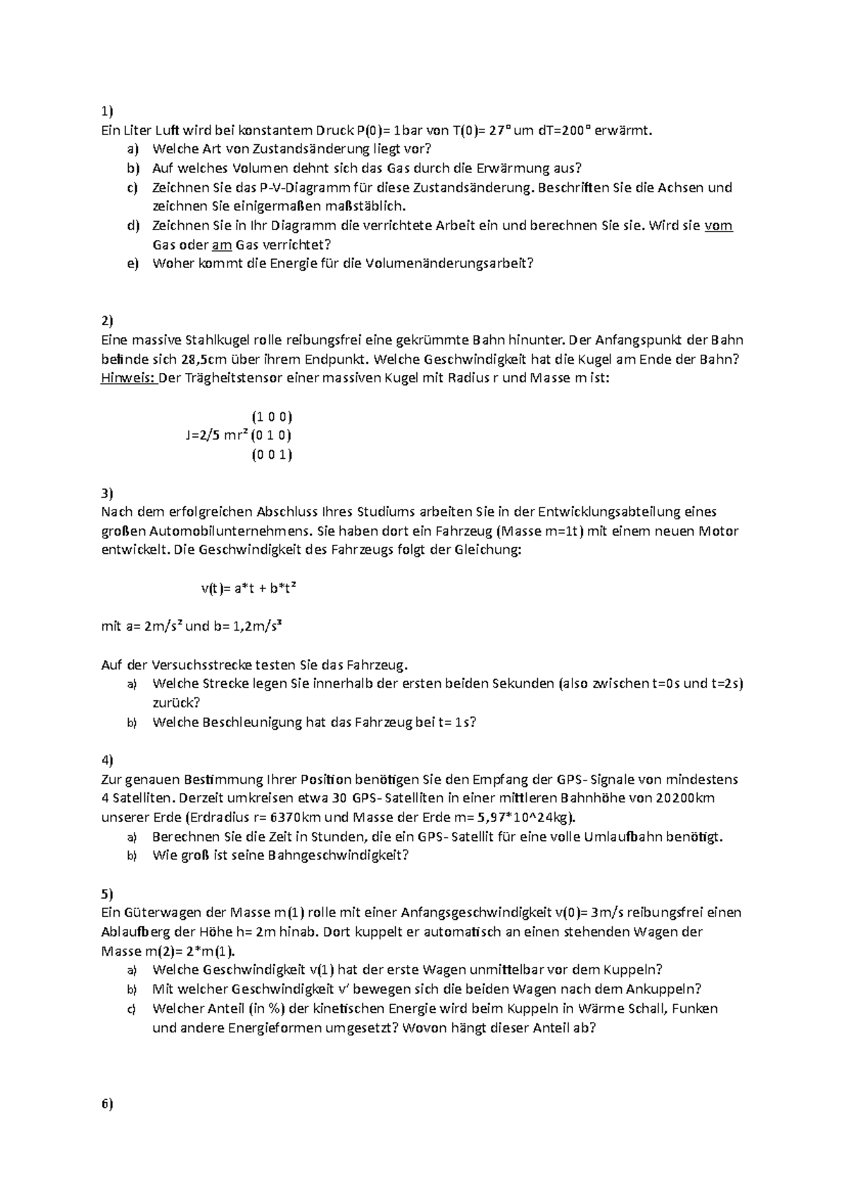 Physikklausur 1 - Physik 1, Übung zur Klausur - 1) Ein Liter Luft wird bei konstantem Druck P(0 ...