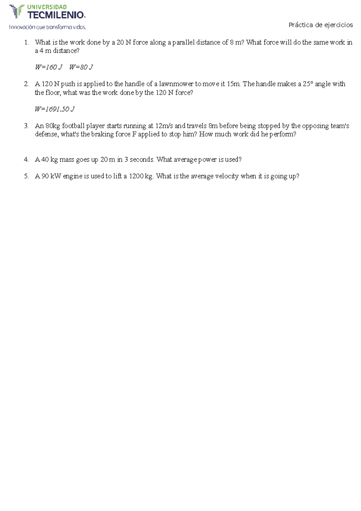 Activity 4 (Excercise 1 and 2) - Práctica de ejercicios What is the ...