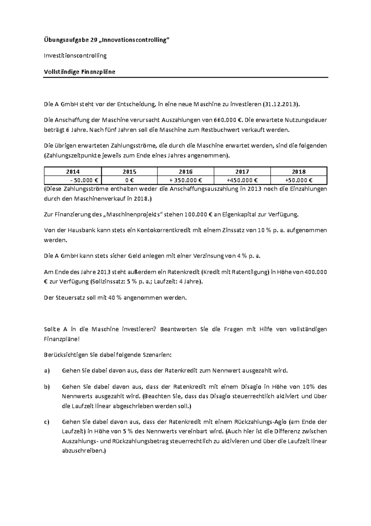 Aufgabe 29 Investitionscontrolling Vo Fi - Übungsaufgabe 29 ...