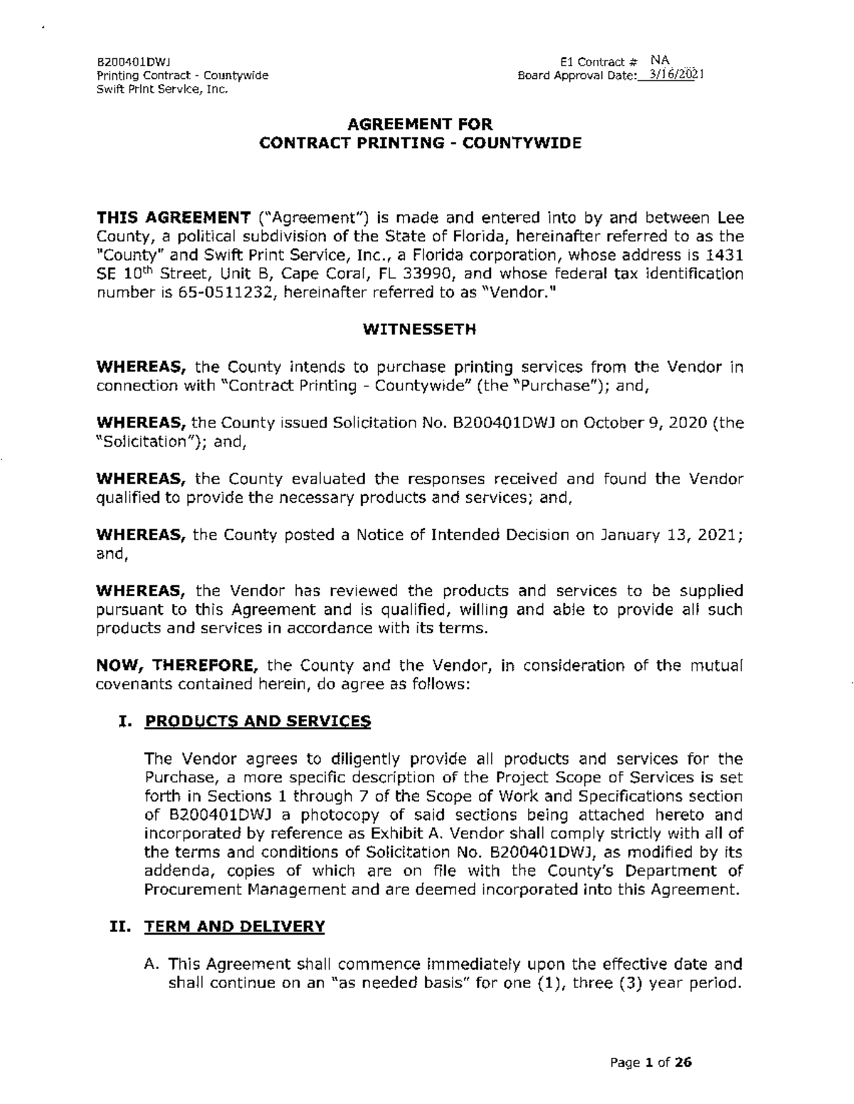 B2004 01 DWJ Swift Print Service Fully Executed Contract - OCR bd - B200401DWJ Printing Contract ...