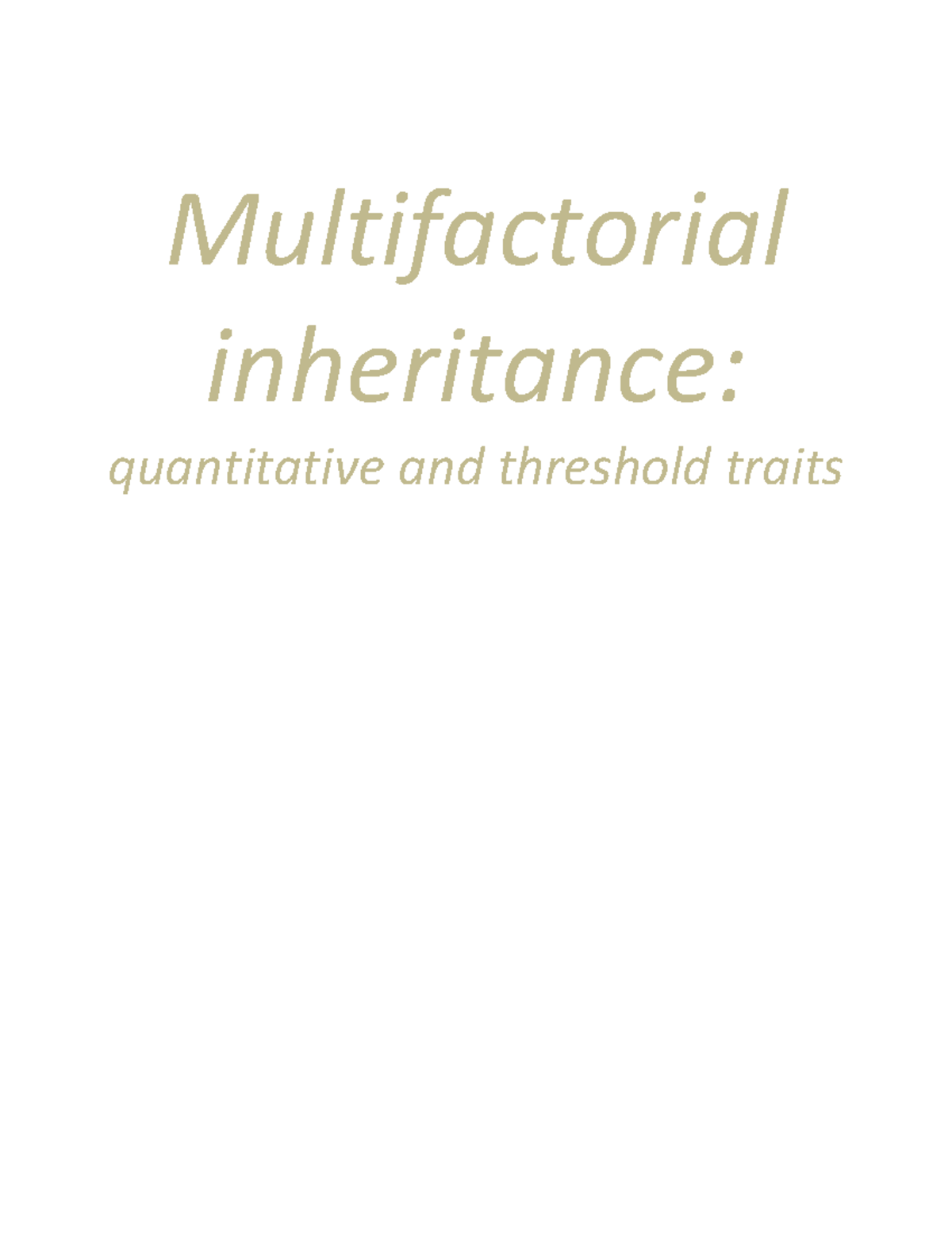 4-6 Quantitative traits - Multifactorial inheritance: quantitative and ...