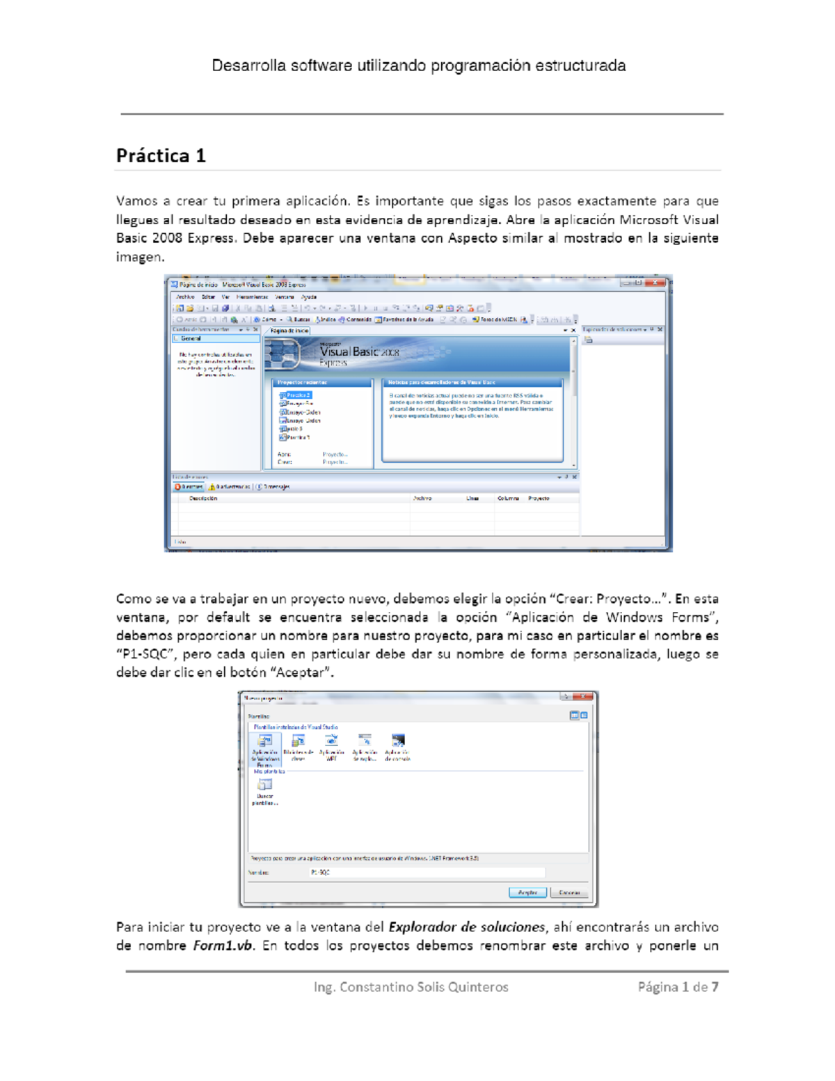 Desarrolla software utilizando programación estructurada. Desarrolla ...