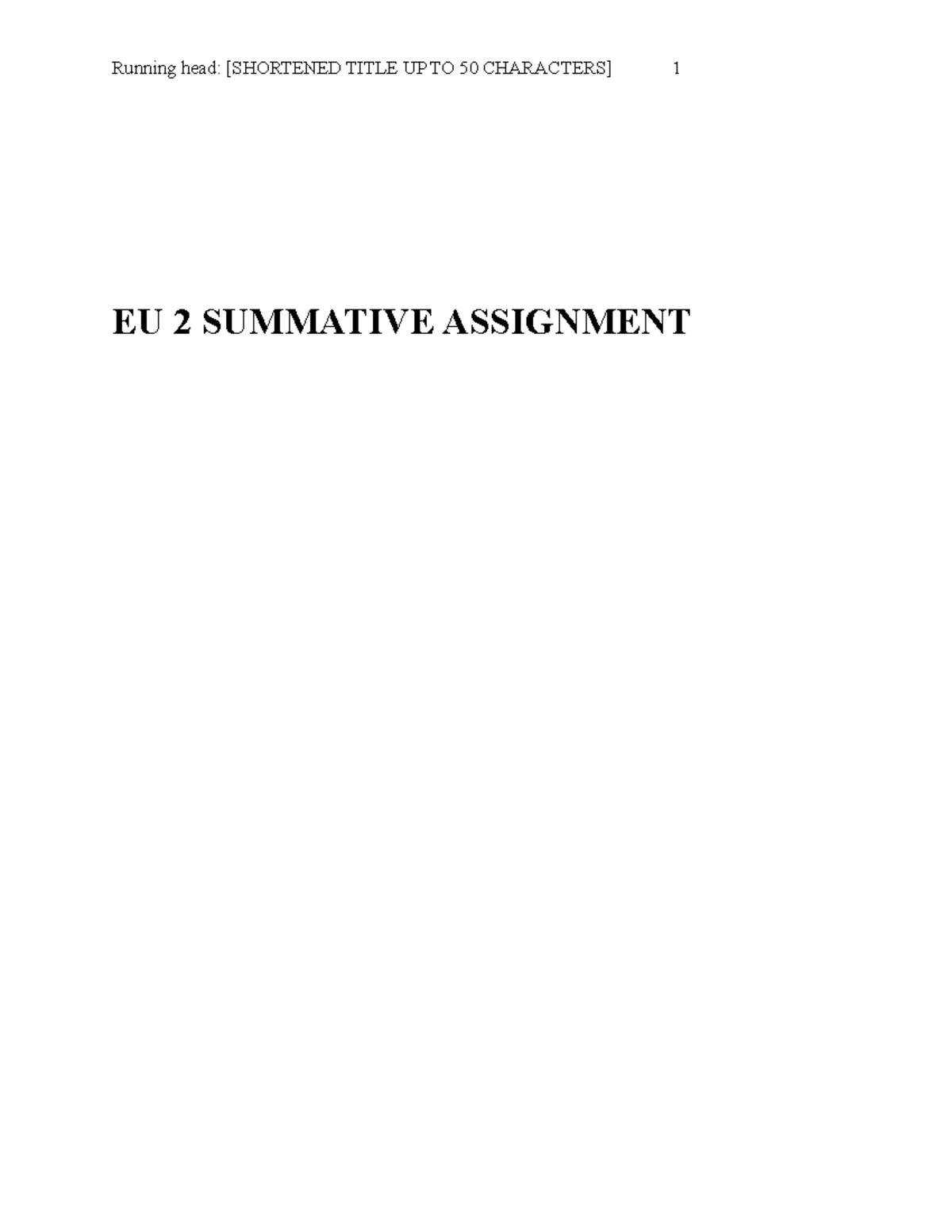 EU 2 Summative Assignment(New) - Running head: [SHORTENED TITLE UP TO ...