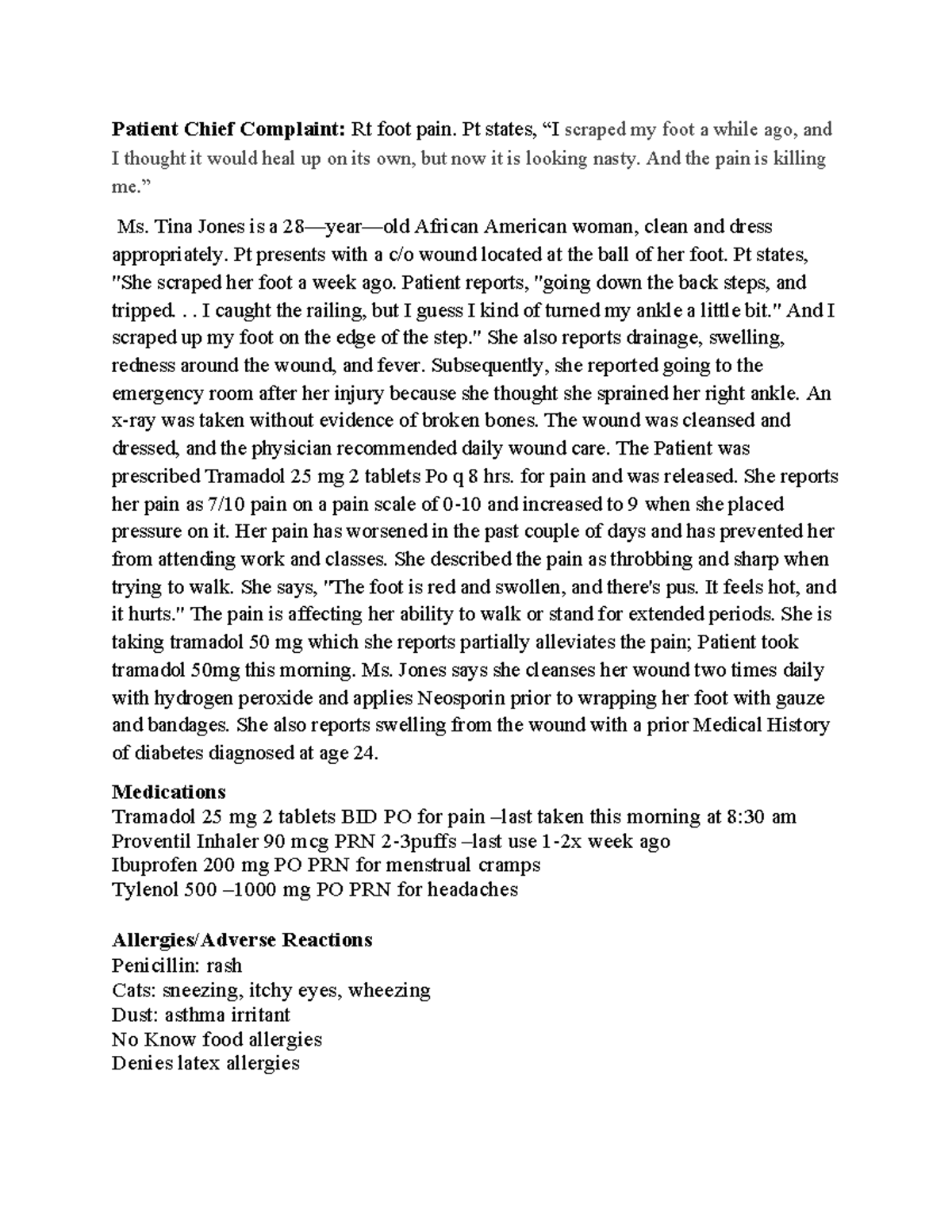 Tina Jones Health Assessment SOAP Note - Patient Chief Complaint: Rt ...