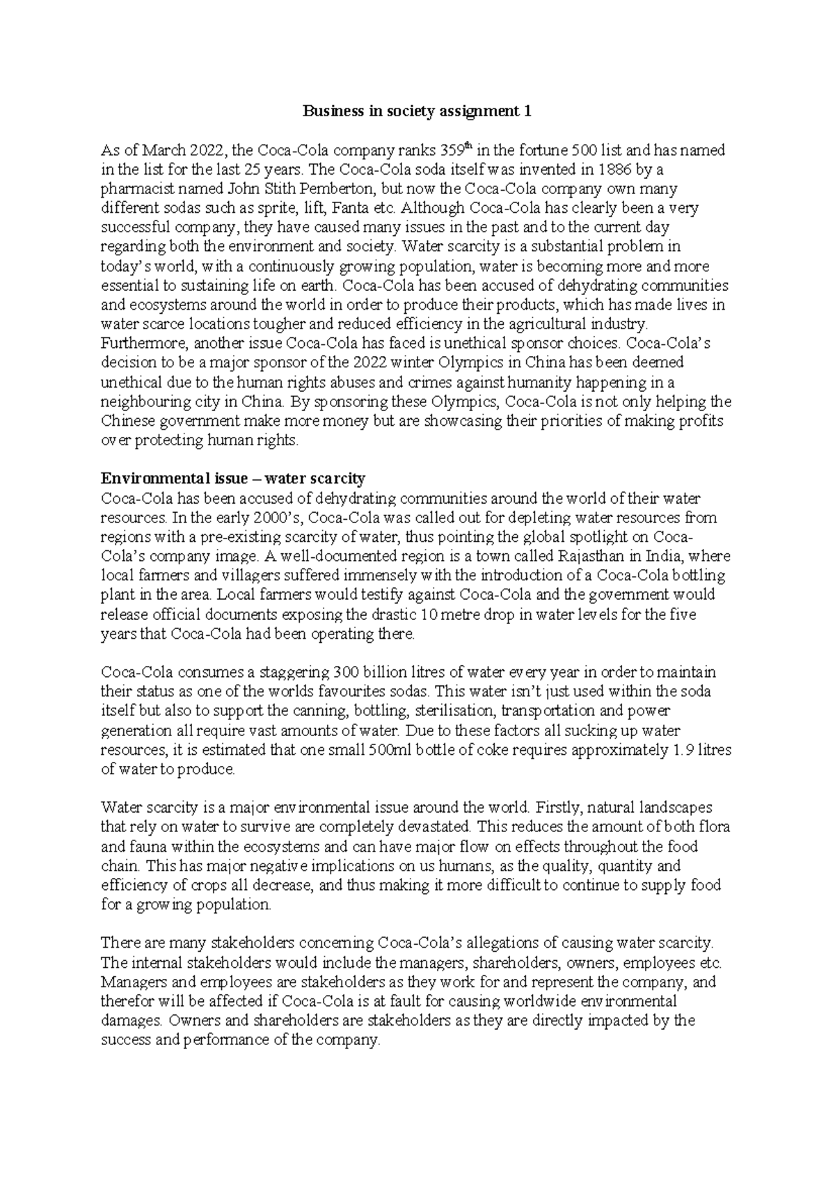 Business in society assignment 1 - The Coca-Cola soda itself was ...