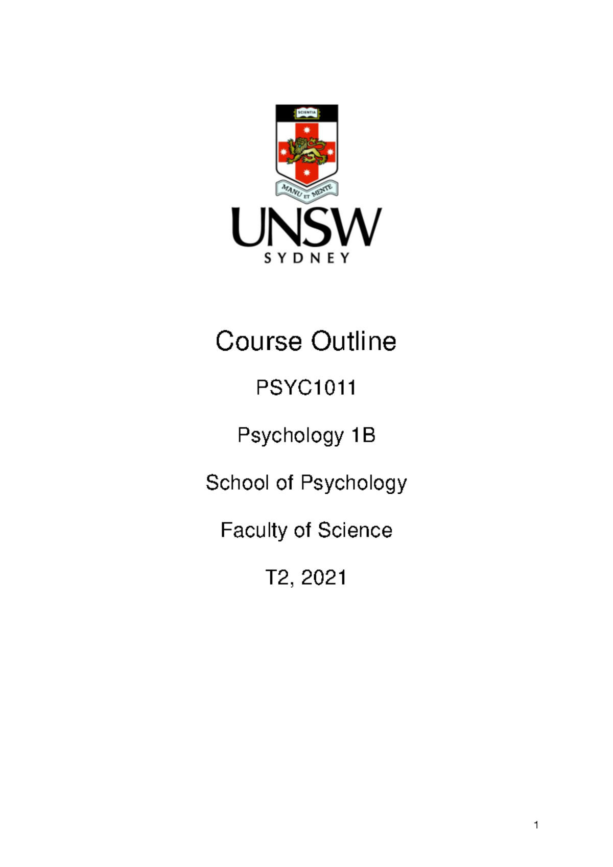 PSYC1011 T2 2021 Course Outline Course Outline Course Outline PSYC