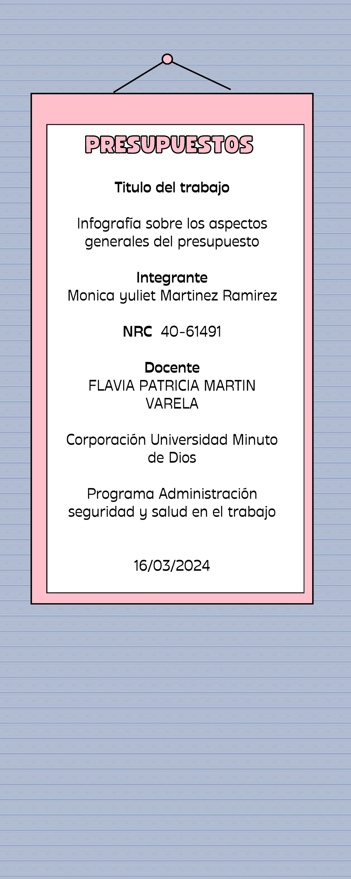 Actividad 1 presupuestos - PRESUPUESTOSPRESUPUESTOS Titulo del trabajo Infografía sobre los ...