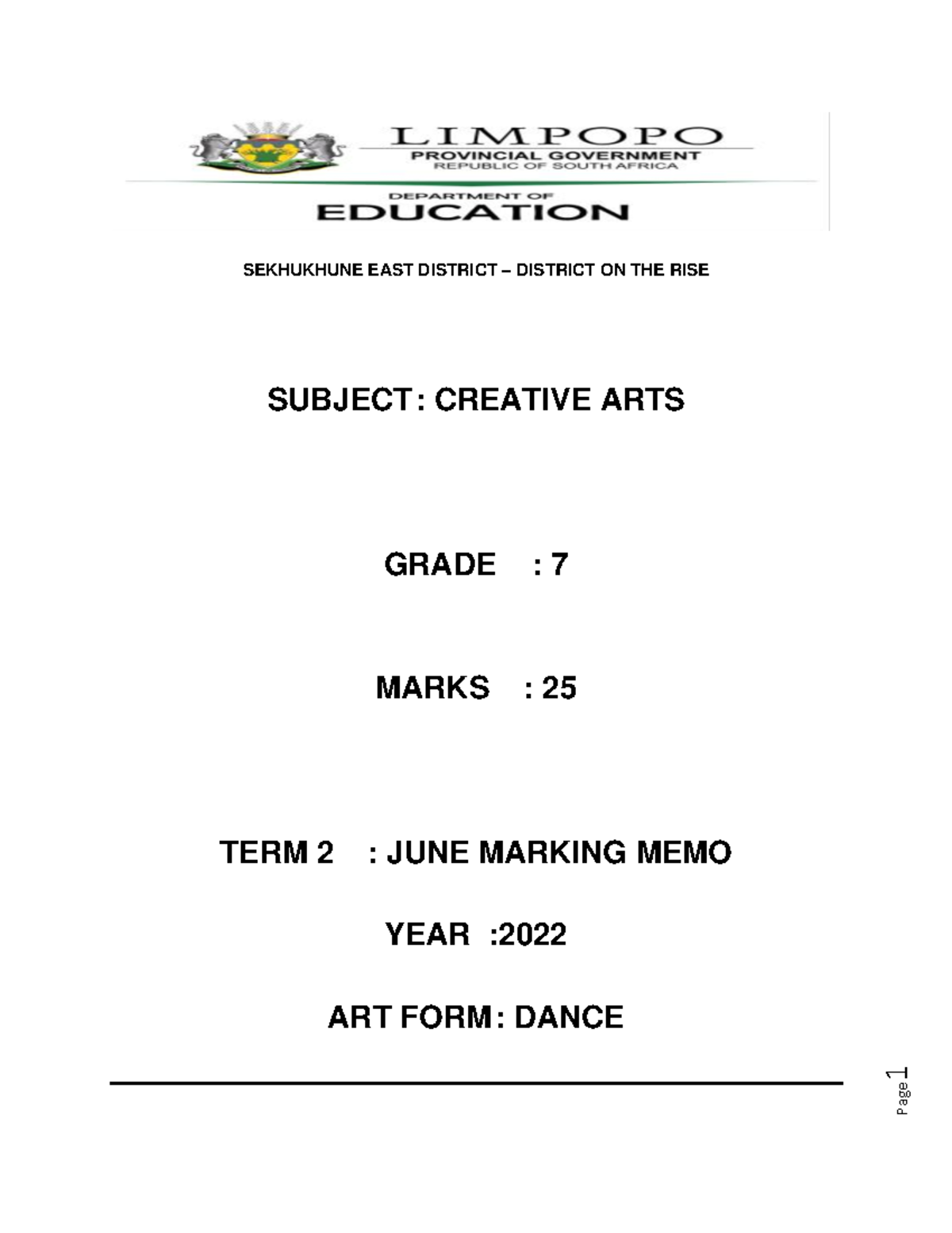 Creative ARTS Grade 7 JUNE Memorandum 2022 Dance - Page 1 SEKHUKHUNE ...