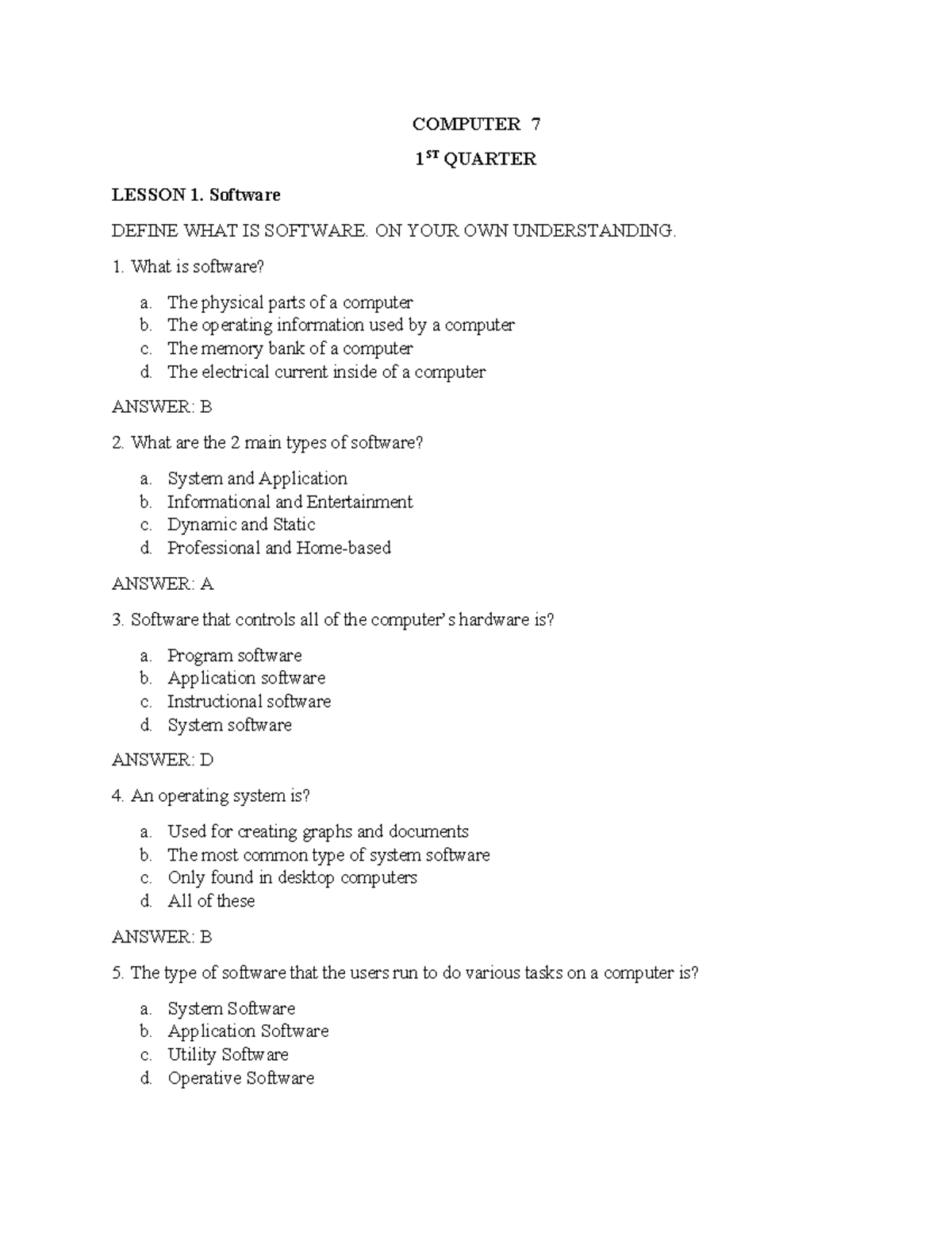 Computer 7 - goodluck - COMPUTER 7 1 ST QUARTER LESSON 1. Software ...